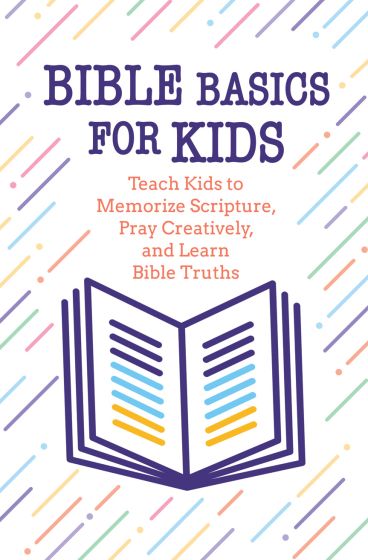 Teaching Resource Book - Bible Basics for Kids: Teach Kids to Memorize ...