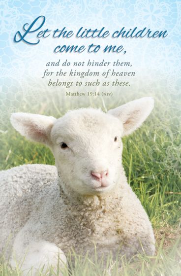 Baby Dedication Bulletin - Let the little children come to me - Warner ...